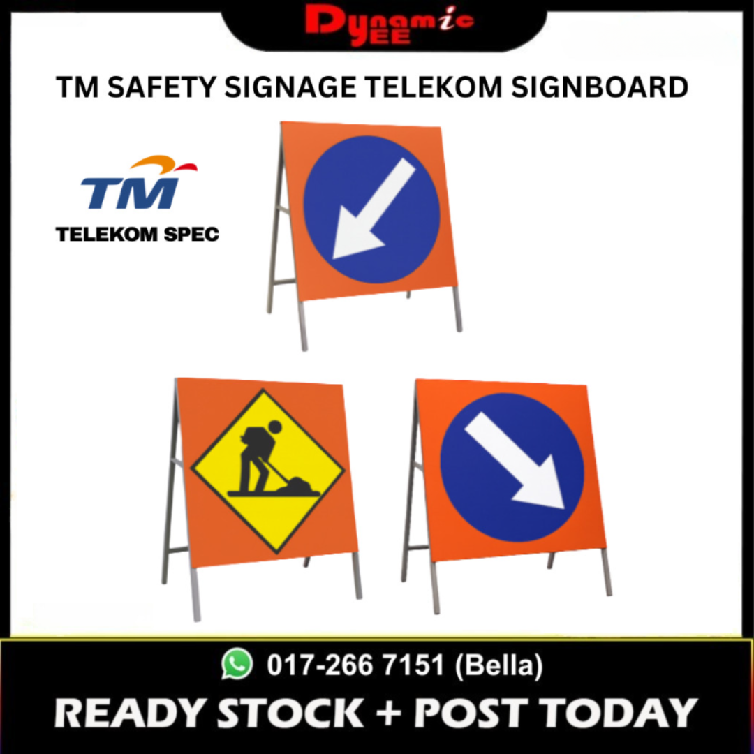 TM SAFETY SIGNAGE TELEKOM SIGNBOARD | PAPAN TANDA TM PROJEK TMSB101 ...